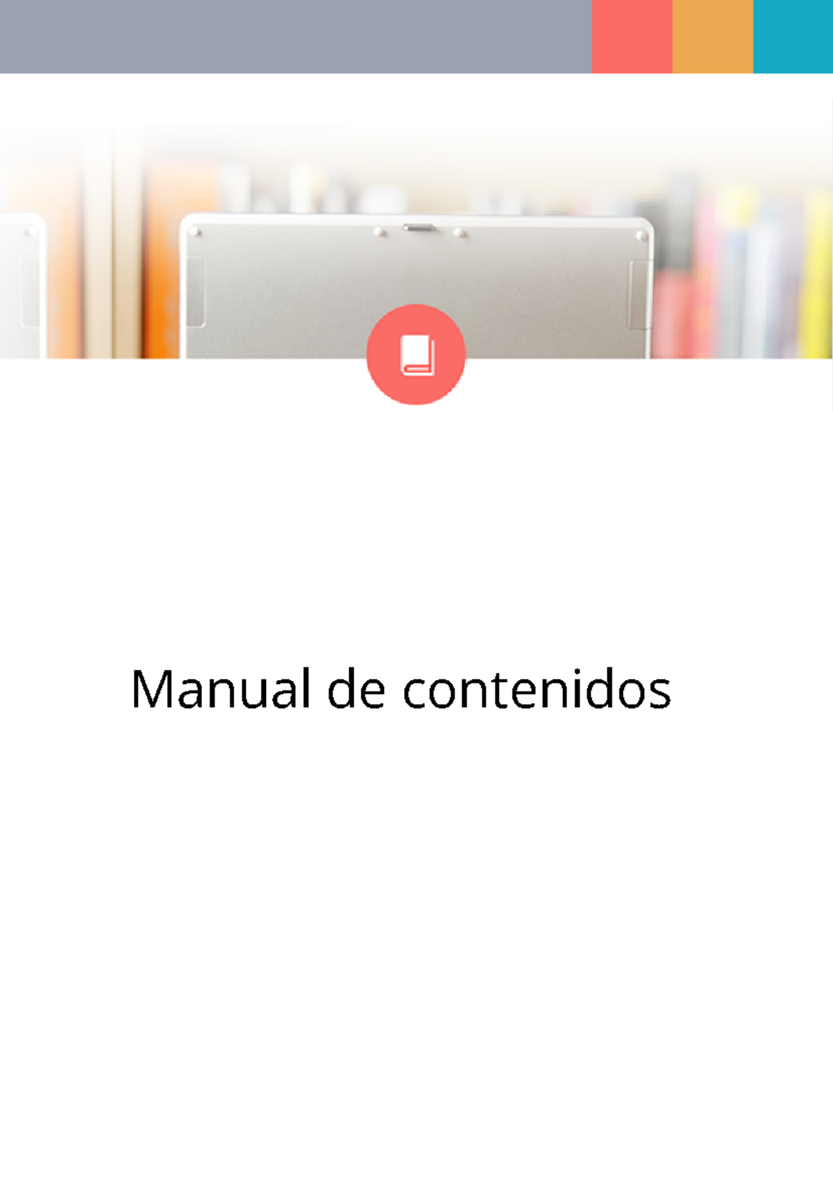 Manual Google Drive UD1 - Manual de contenidos Índice de contenidos - Studocu