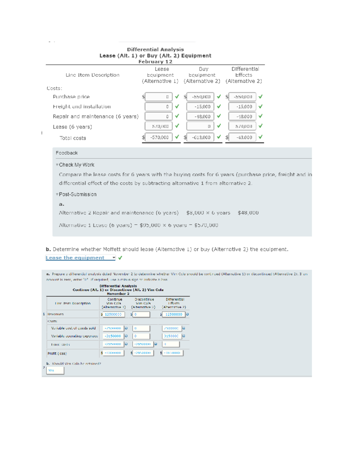 Topic 6 assignment - Differential Analysis Lease (Alt. 1) or Buy (Alt. 2) Equipment February 12 ...
