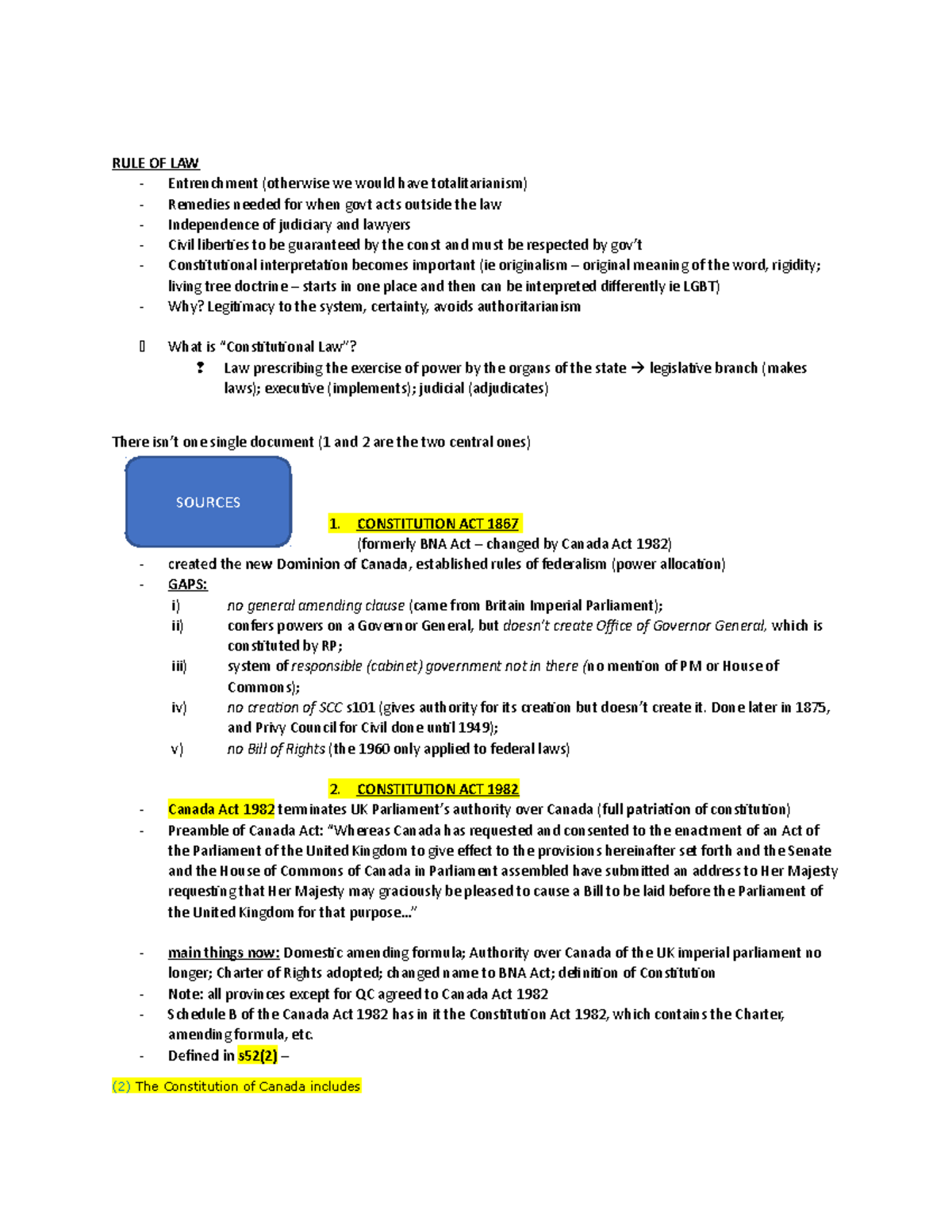 Constitutional LAW Outline - RULE OF LAW Entrenchment (otherwise we ...