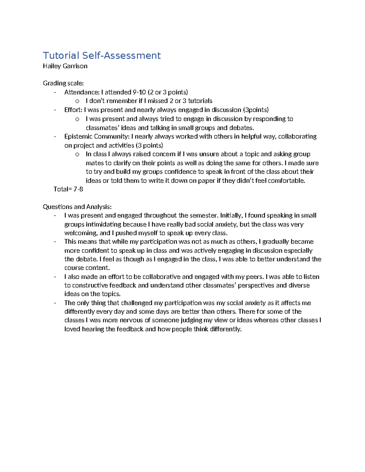 Tutorial assesment - Tutorial Self-Assessment Hailey Garrison Grading ...