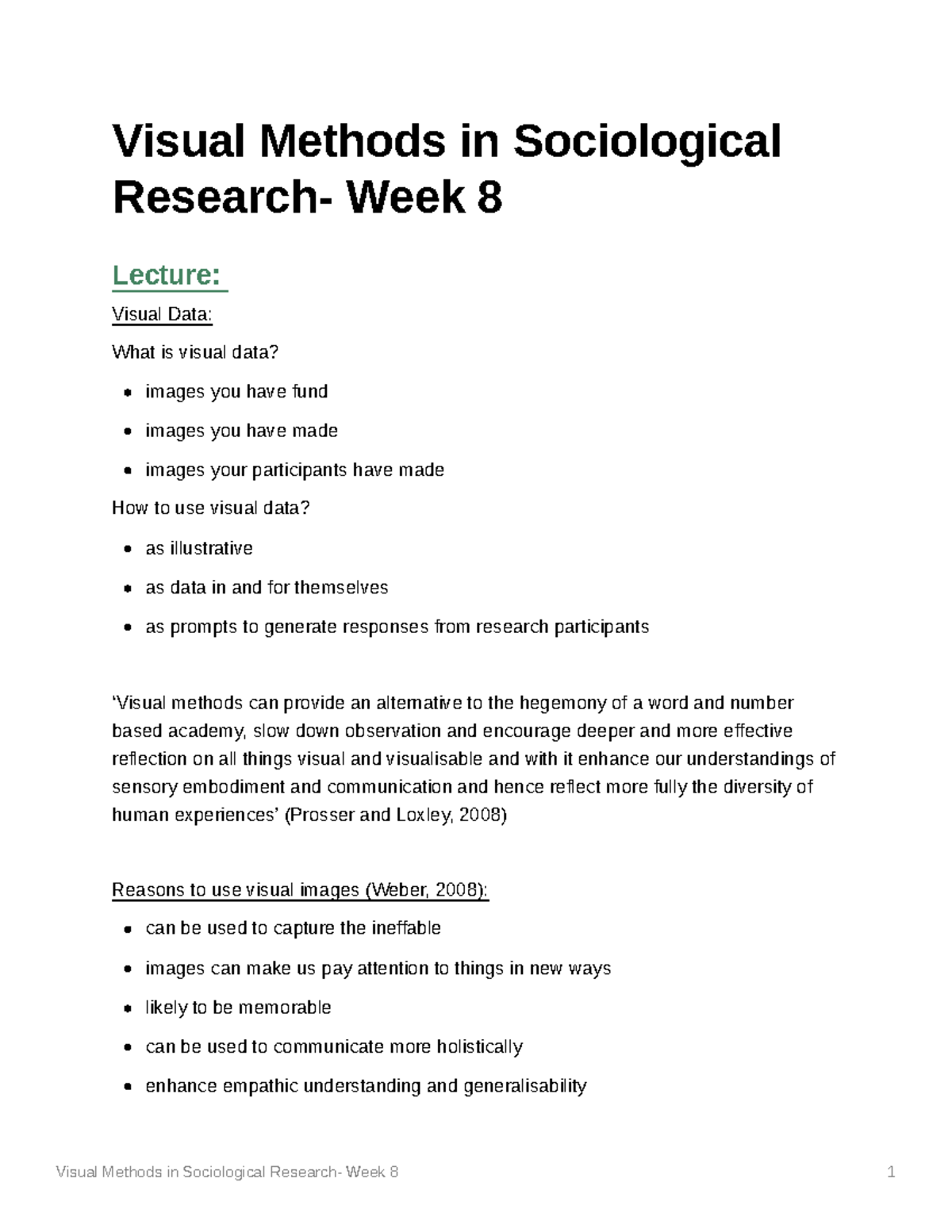 Visual Methods in Sociological Research- Week 8 - Visual Methods in ...