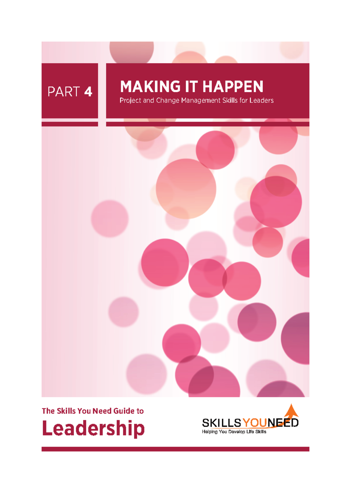 4 Making it Happen - MAKING IT HAPPEN Project and Change Management ...