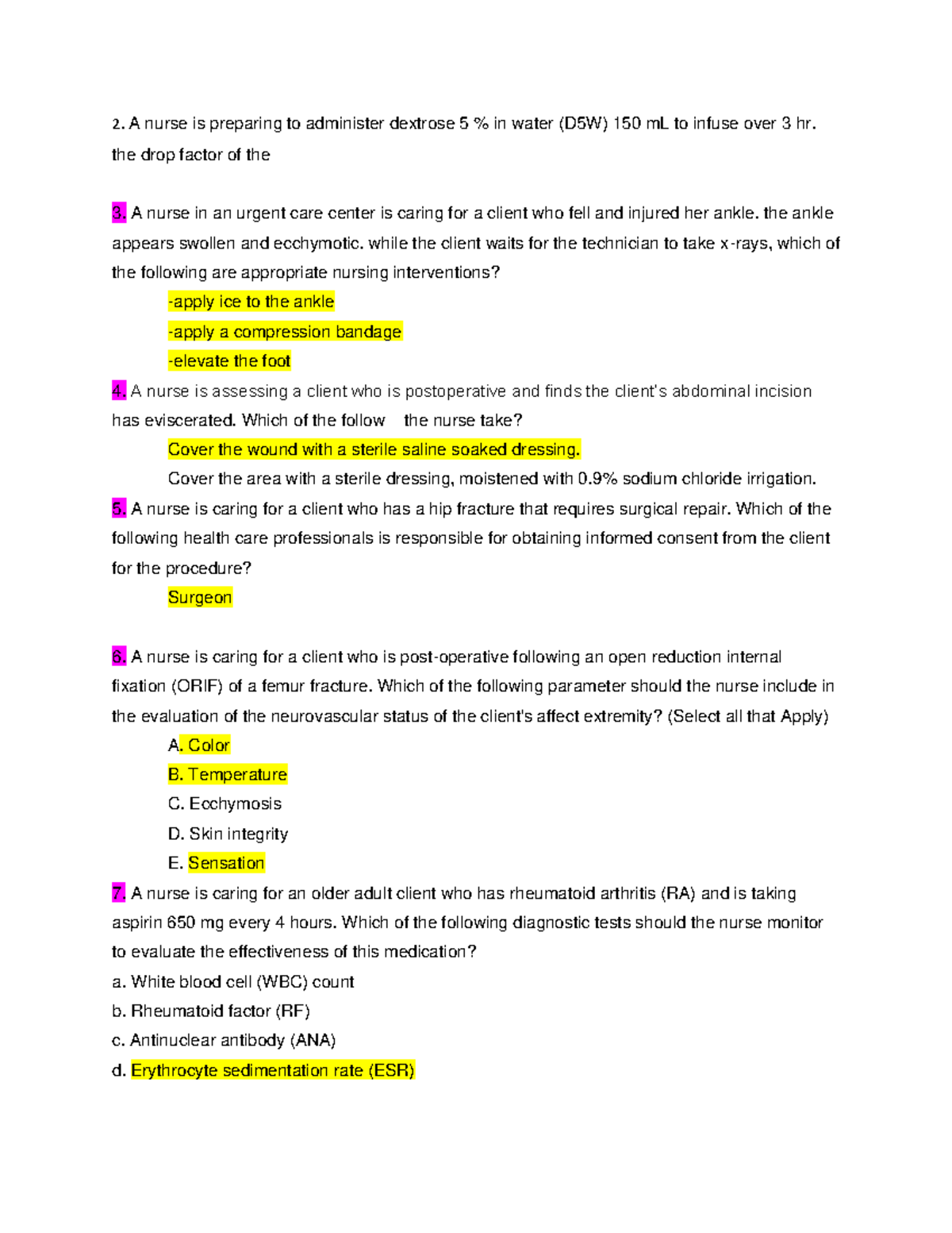 Final Exam Adult Health 1 - A nurse is preparing to administer dextrose ...