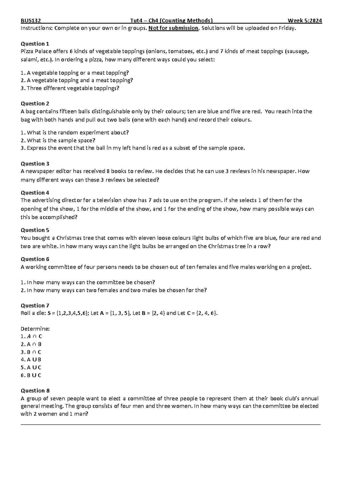 BUS132 Tut4 2024 - BUS132 Tut 4 – Ch4 (Counting Methods) Week 5: 2024 Instructions: Complete on ...
