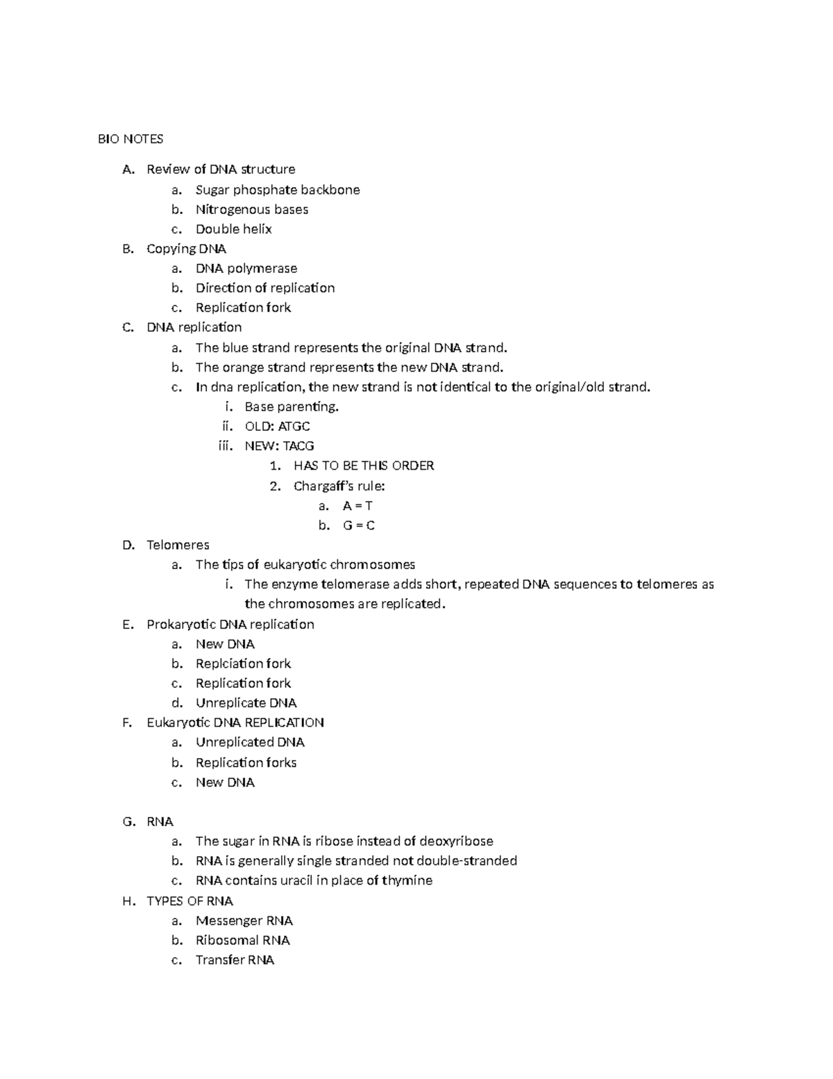BIO Notes - BIO NOTES A. Review of DNA structure a. Sugar phosphate ...