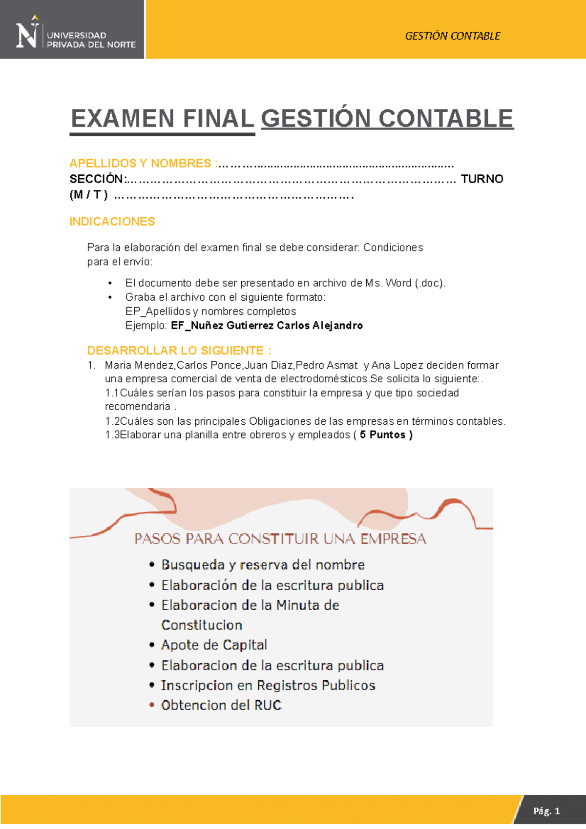 EF gestion - examen final - EXAMEN FINAL GESTIÓN CONTABLE APELLIDOS Y NOMBRES - Studocu