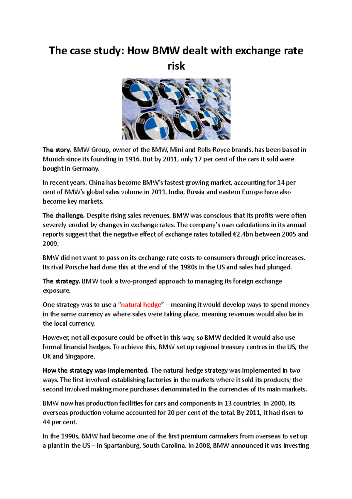 BMW case study - aushsstyghj - The case study: How BMW dealt with exchange rate risk The story ...