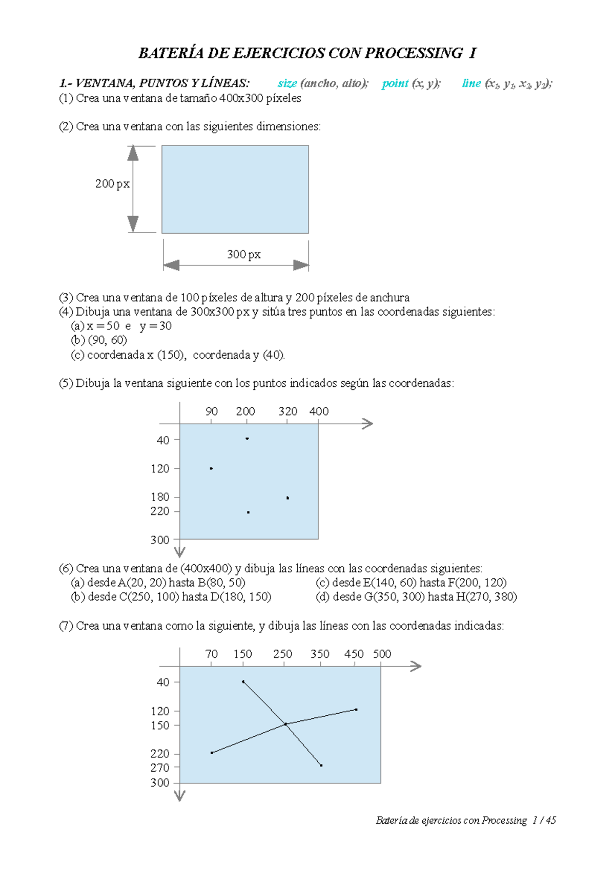 Bateria-Ejercicios-Processing - BATERÍA DE EJERCICIOS CON PROCESSING I 1.- VENTANA, PUNTOS Y ...