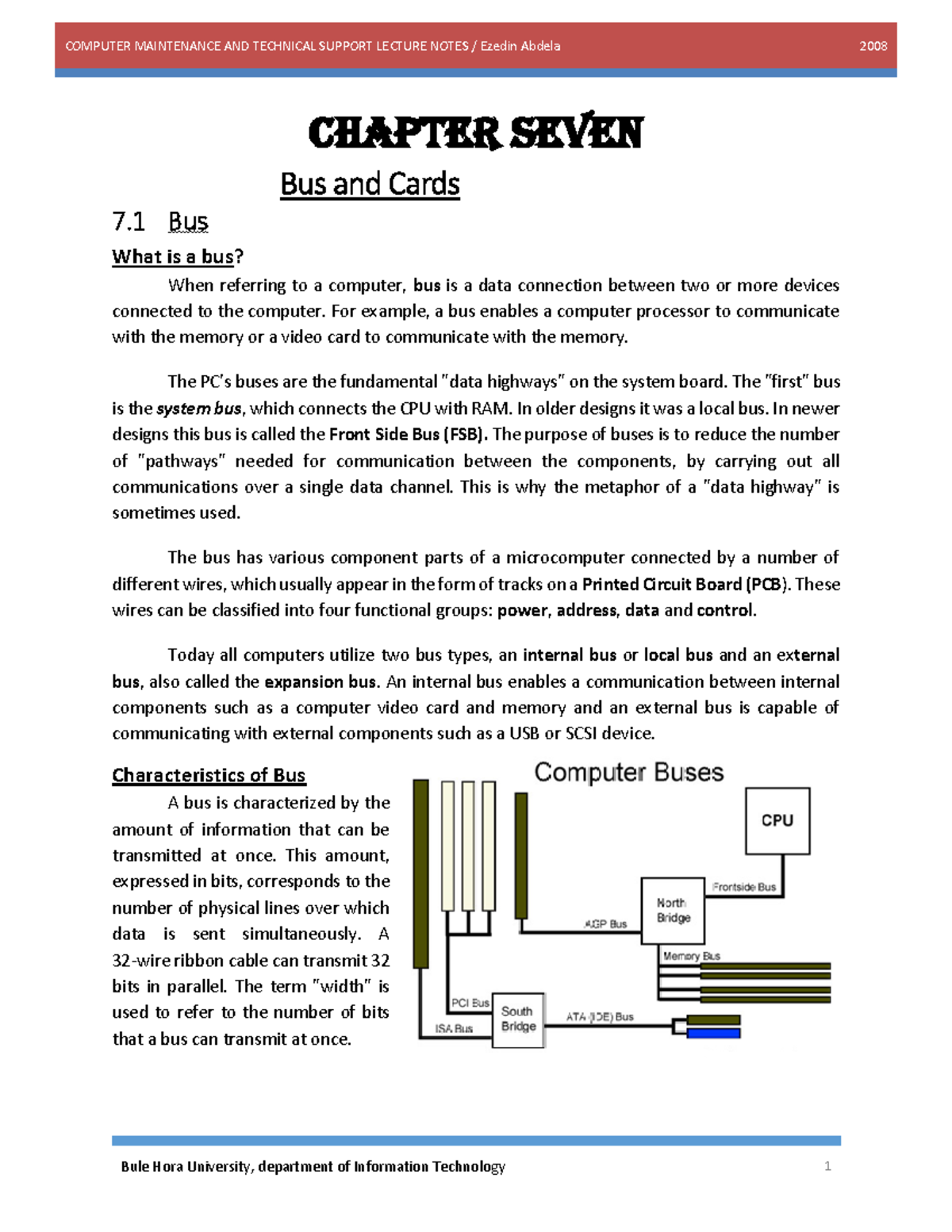 Chapter 7 - Chapter Seven Bus and Cards 7. 1 Bus What is a bus? When ...
