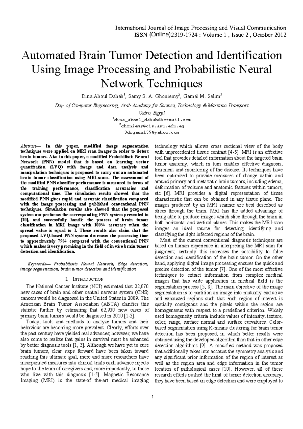 Automated brain tumor detection and identification using image ...