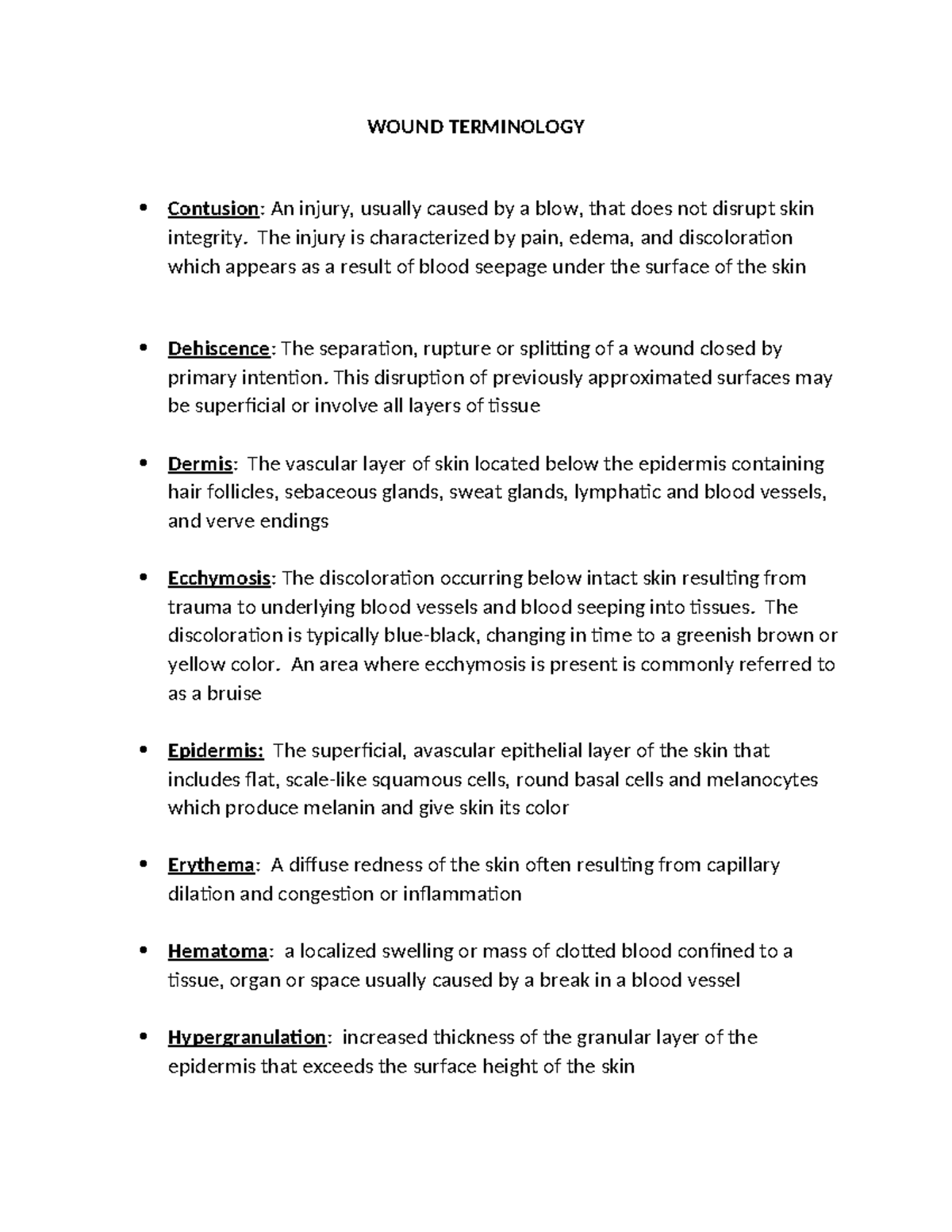 Wound Terminology - WOUND TERMINOLOGY Contusion: An injury, usually ...