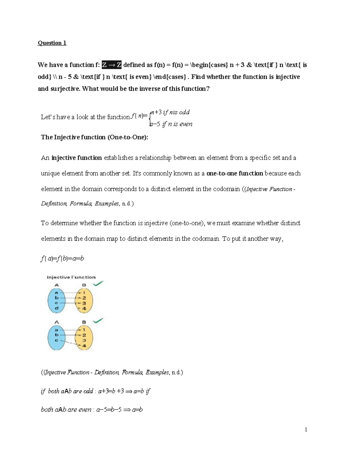 Assignment Unit 2 - { Question 1 We have a function f: Z → Z defined as f(n) = f(n) = \begin ...