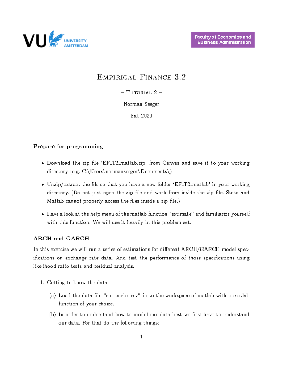 EF T2 arch Garch - exercises - Faculty of Economics and Business ...