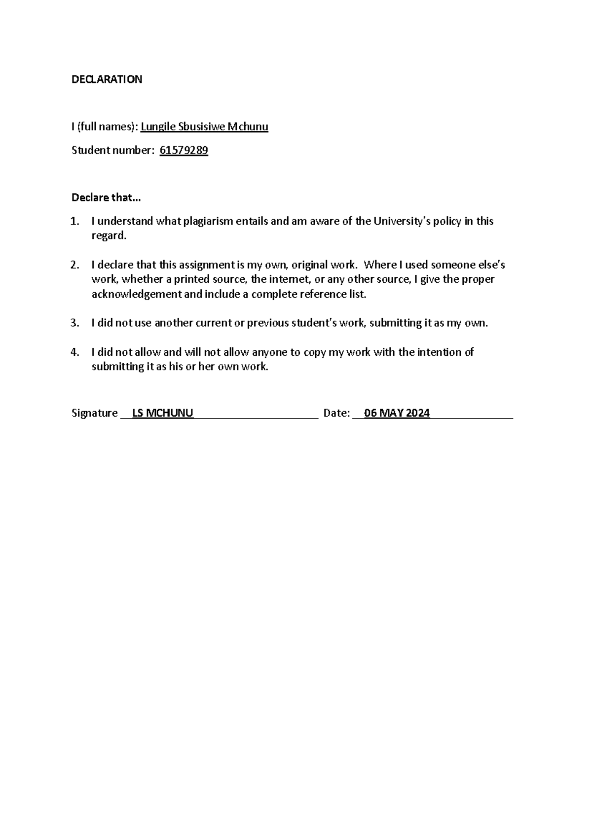 ISC Assignment 2 - ISC ASSGNMENT 4 - DECLARATION I (full names): Lungile Sbusisiwe Mchunu ...