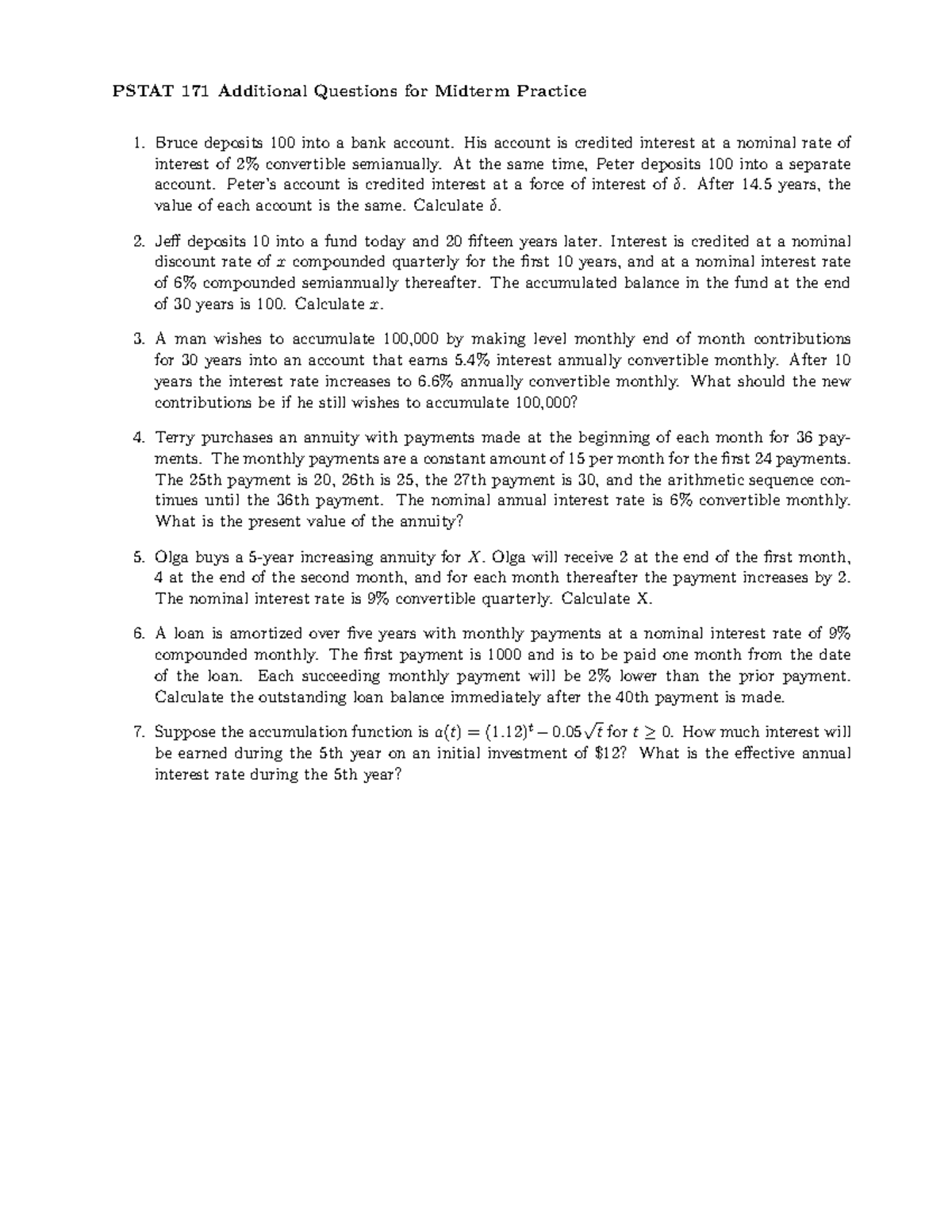 Midterm Practice Problems - PSTAT 171 Additional Questions for Midterm Practice 1. Bruce ...