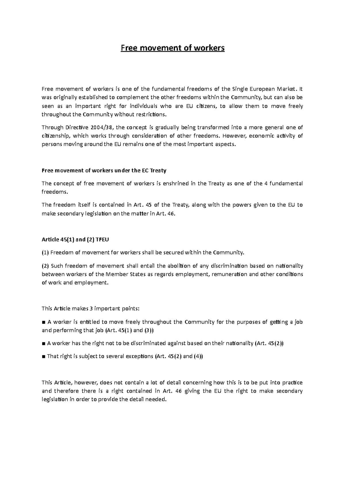 Free movement of workers - It was originally established to complement ...