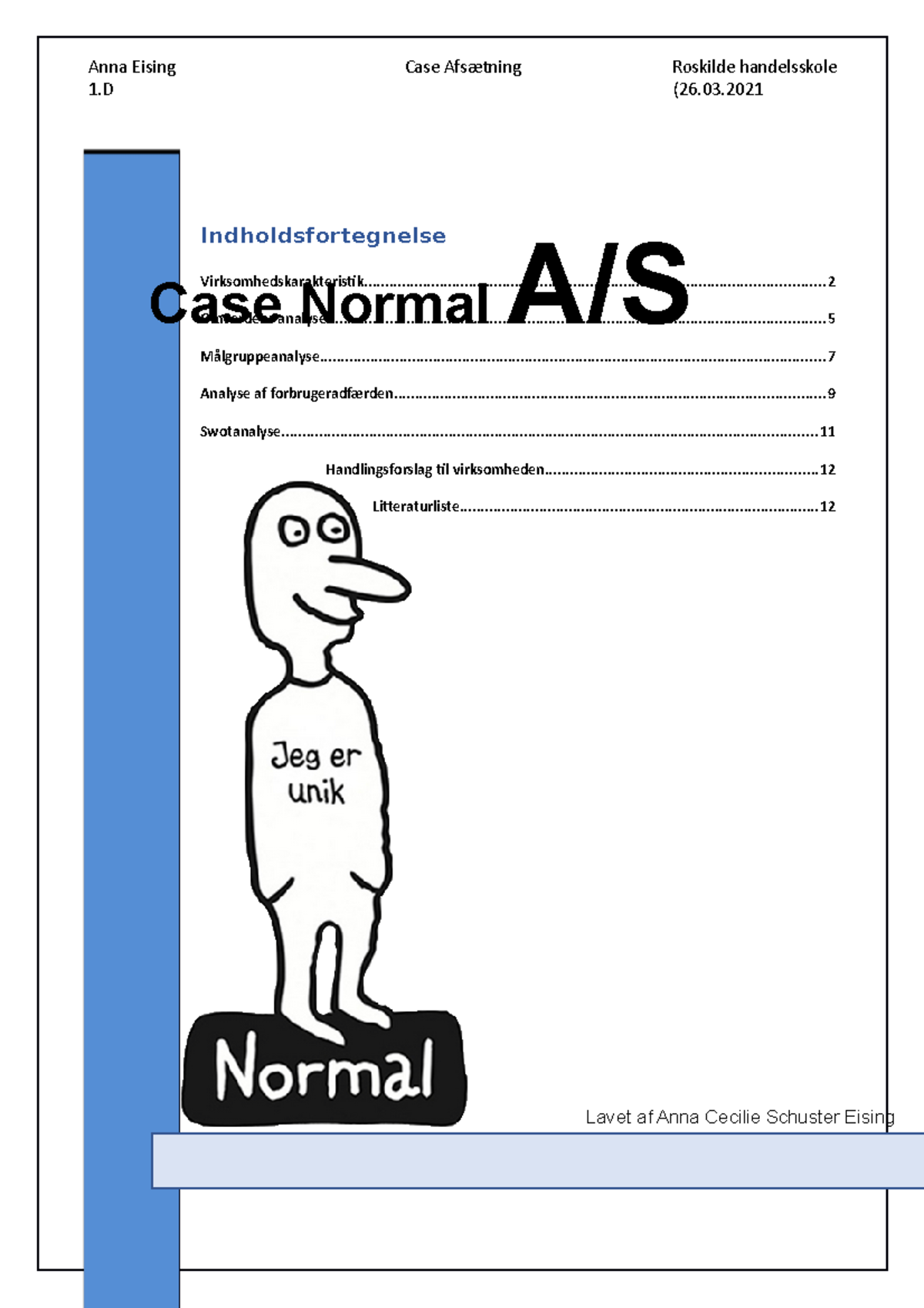 Case normal - ddd - 1 (26. Indholdsfortegnelse - Studocu