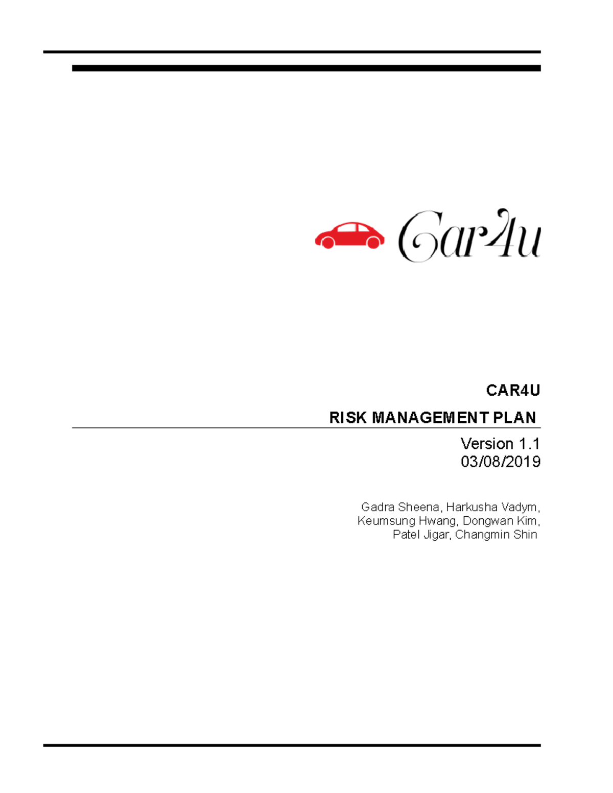 Risk Plan - Risk Plan for Car Sharing project - CAR4U RISK MANAGEMENT ...