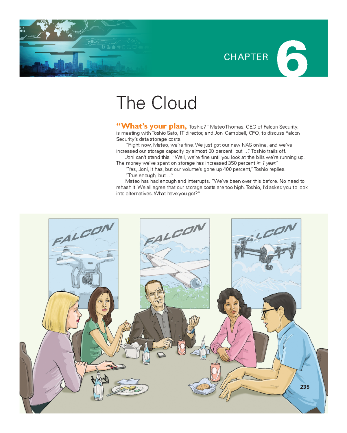 Chapter 6 - Using MIS-Pearson - The Cloud ####### “What’s your plan ...