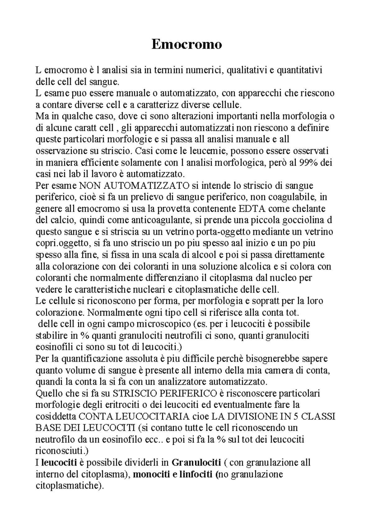 Esame emocromocitometrico. - Emocromo L emocromo è l analisi sia in ...