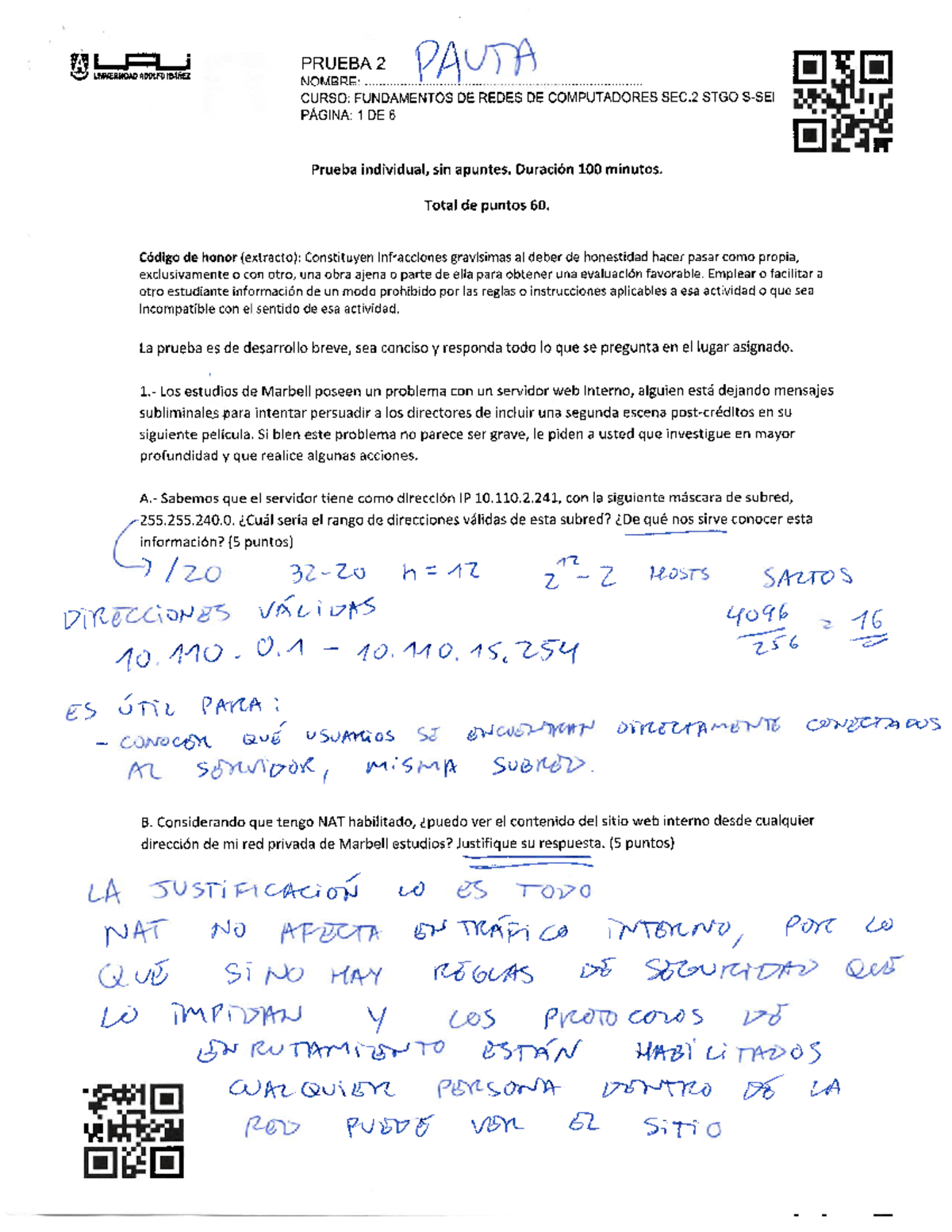 Pauta - Prueba 2 - TICS313 - 2 - 2022 - UNIVERSIDAD ADOLFO IBAÑEZ PRUEBA 2 PAUTA NOMBRE: CURSO ...