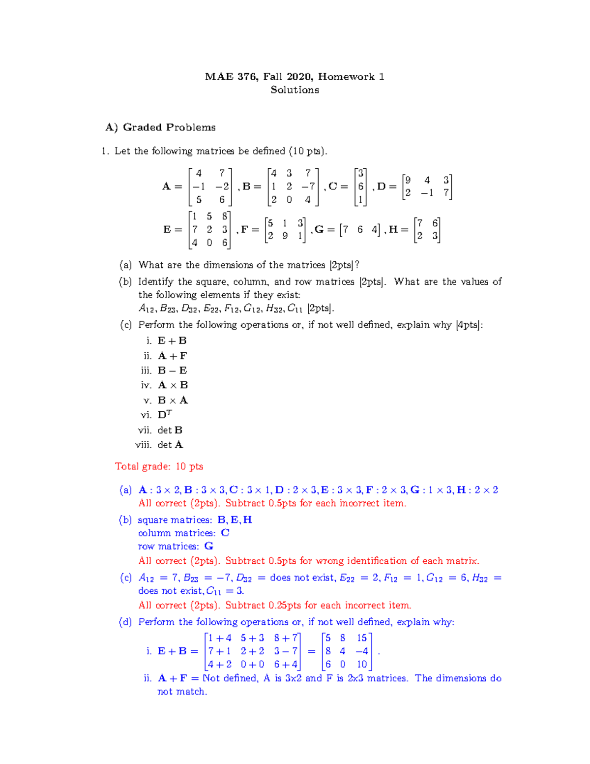 Hw1 f20 soln - Solution HW 1 - MAE 376, Fall 2020, Homework 1 Solutions A) Graded Problems Let ...