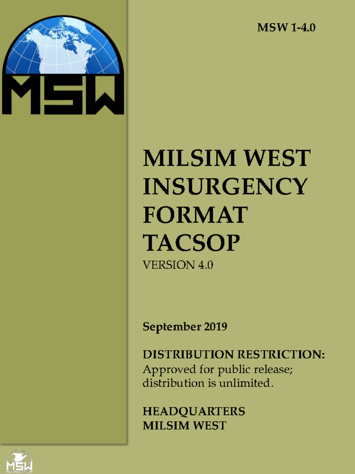 MSW+ Tacsop+Insurgency+v - MILSIM WEST INSURGENCY FORMAT TACSOP VERSION ...