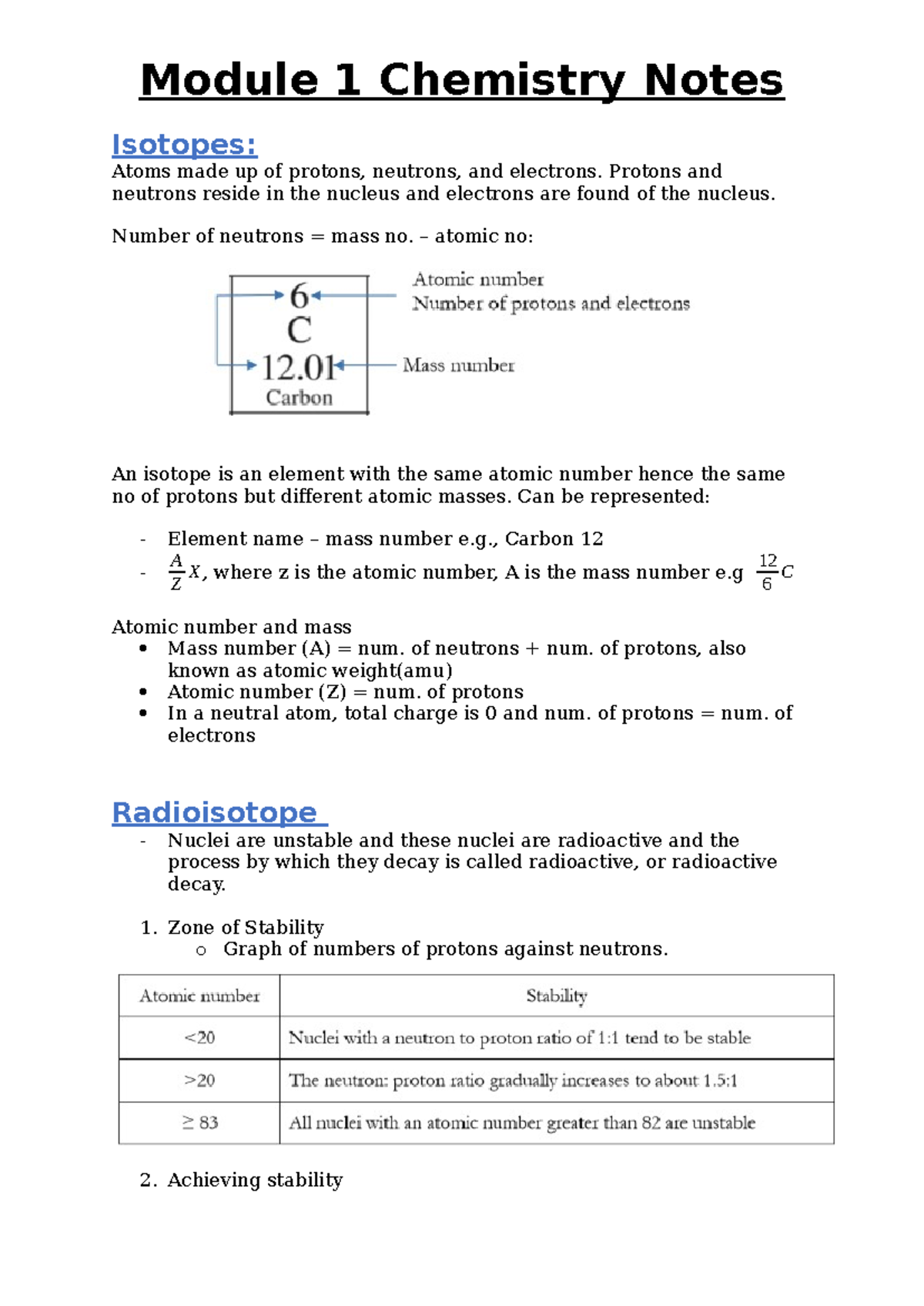 Mod 1 Chem - Isotopes: Atoms made up of protons, neutrons, and electrons. Protons and neutrons ...