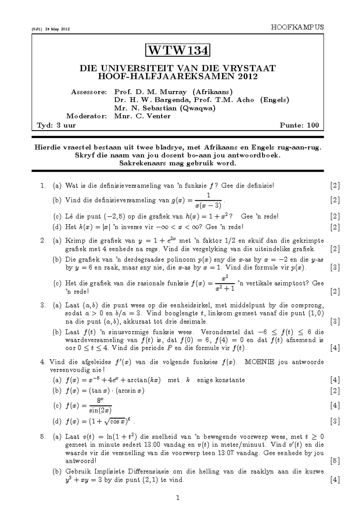 WTW 134 Exam 2012 - (681) 25 May 2012 HOOFKAMPUS WTW DIE UNIVERSITEIT VAN DIE VRYSTAAT - Studocu
