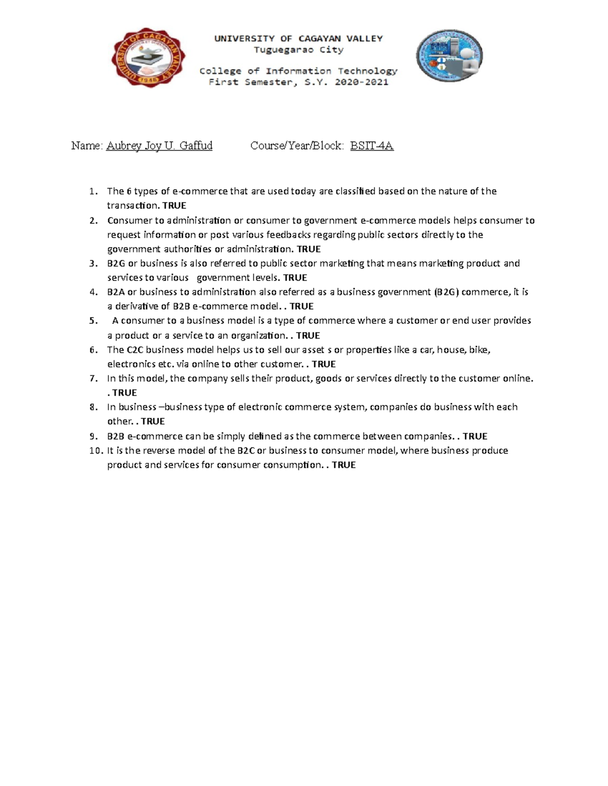 Module 2-quiz - for everybody - Name: Aubrey Joy U. Gaffud Course/Year ...