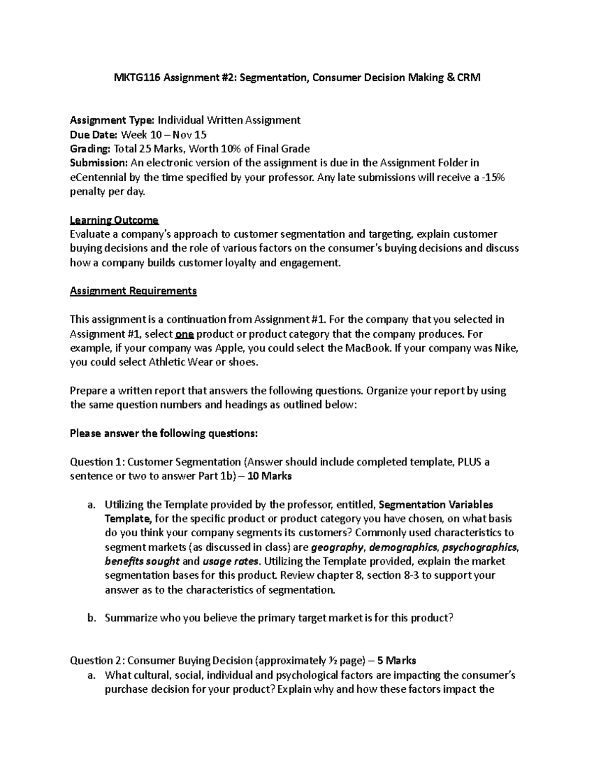 MKTG116 Assignment #2 - Any late submissions will receive a -15% ...