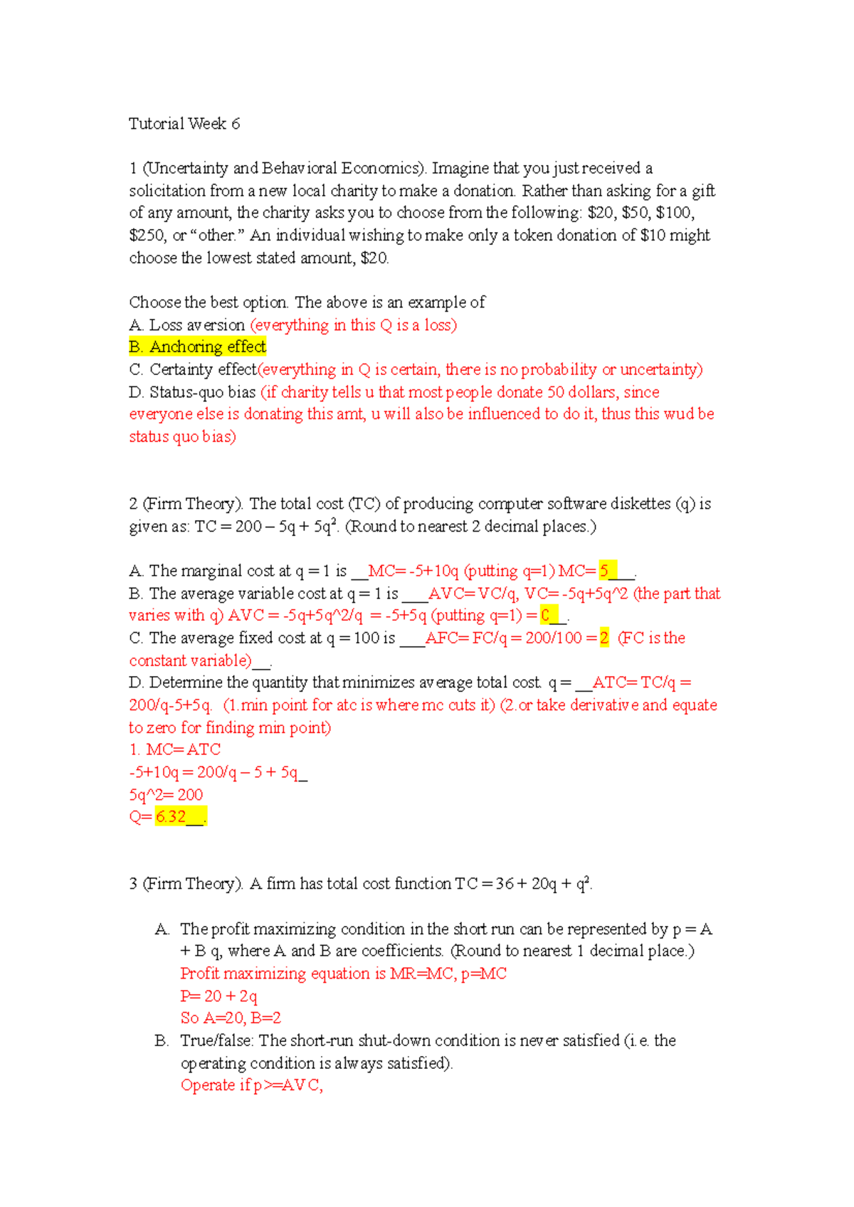 Tutorial Week 6 - no answers - Tutorial Week 6 1 (Uncertainty and Behavioral Economics). Imagine ...