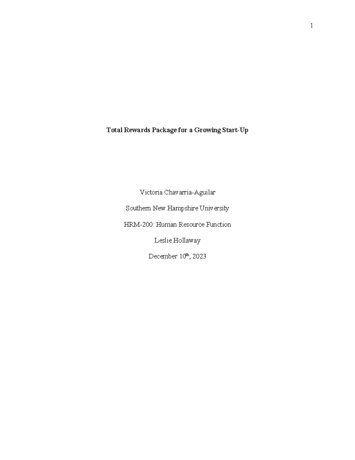 HRM 200 Project Two - Total Rewards Package for a Growing Start-Up ...