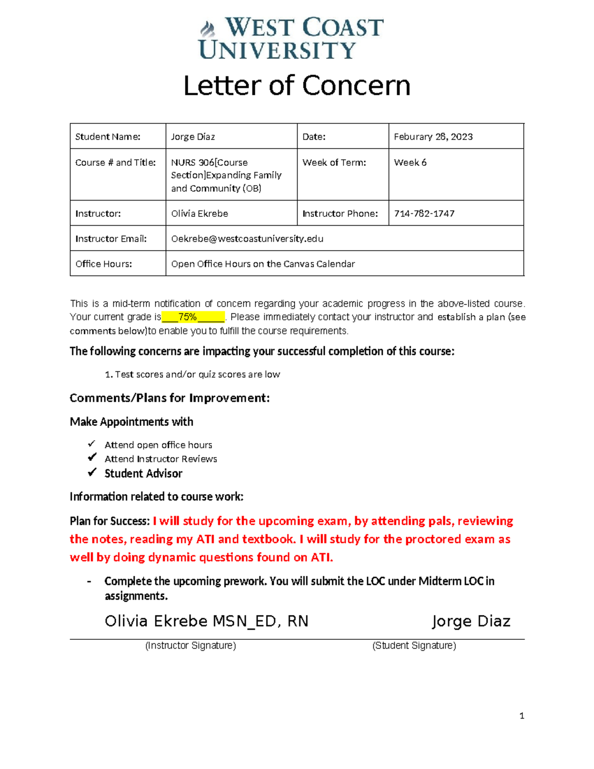 Midterm LOC template 2022-4-3 - Letter of Concern Student Name: Jorge ...