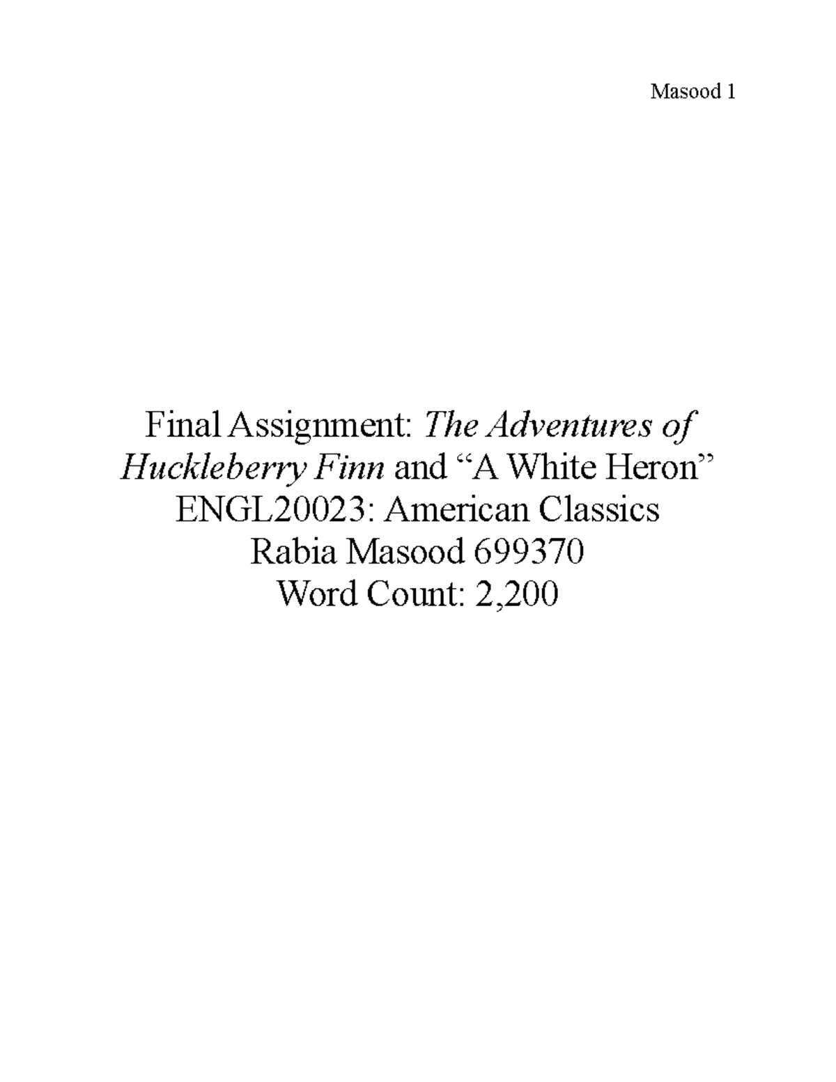 American Classics - Essay - Essay 2 - Final Assignment: The Adventures ...
