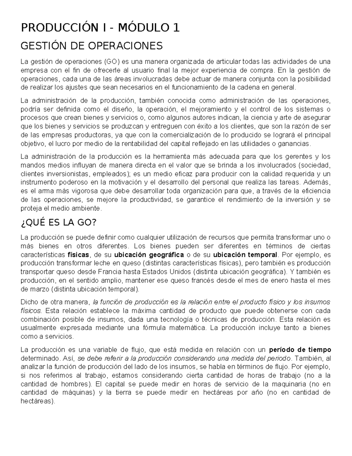 Módulo 1 Producción II RESUMEN - PRODUCCIÓN I - MÓDULO 1 GESTIÓN DE OPERACIONES La gestión de ...