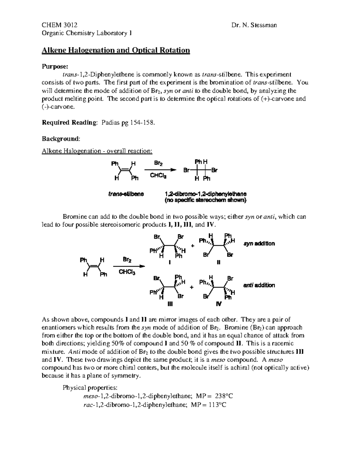Alkene Halogenation and Optical Rotation - CHEM 3012 Dr. N. Stessman ...