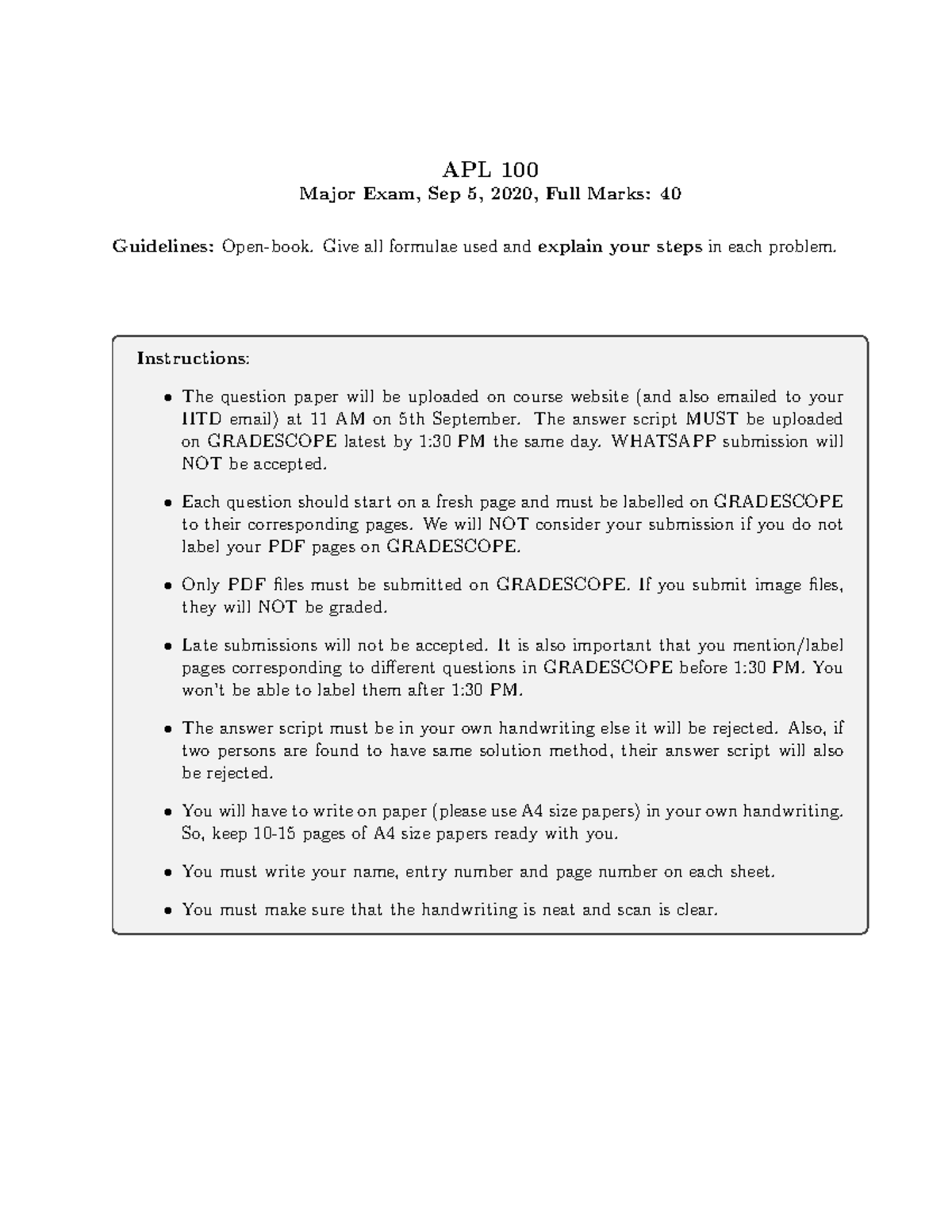 APL100_Major_Exam - APL 100 Major Exam, Sep 5, 2020, Full Marks: 40 Guidelines:Open-book. Give ...