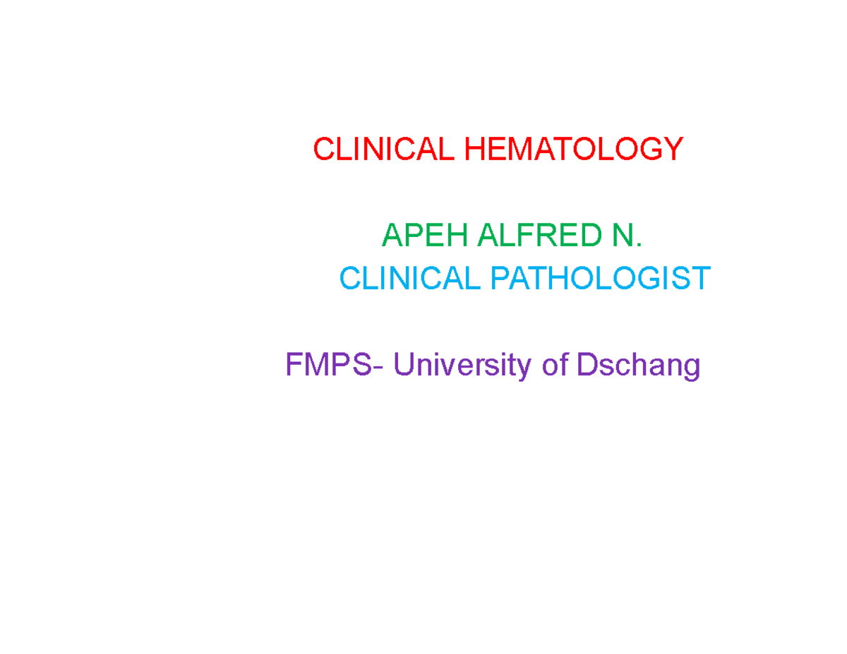 Clinical hematology - Mr kumchi - CLINICAL HEMATOLOGY APEH ALFRED N ...