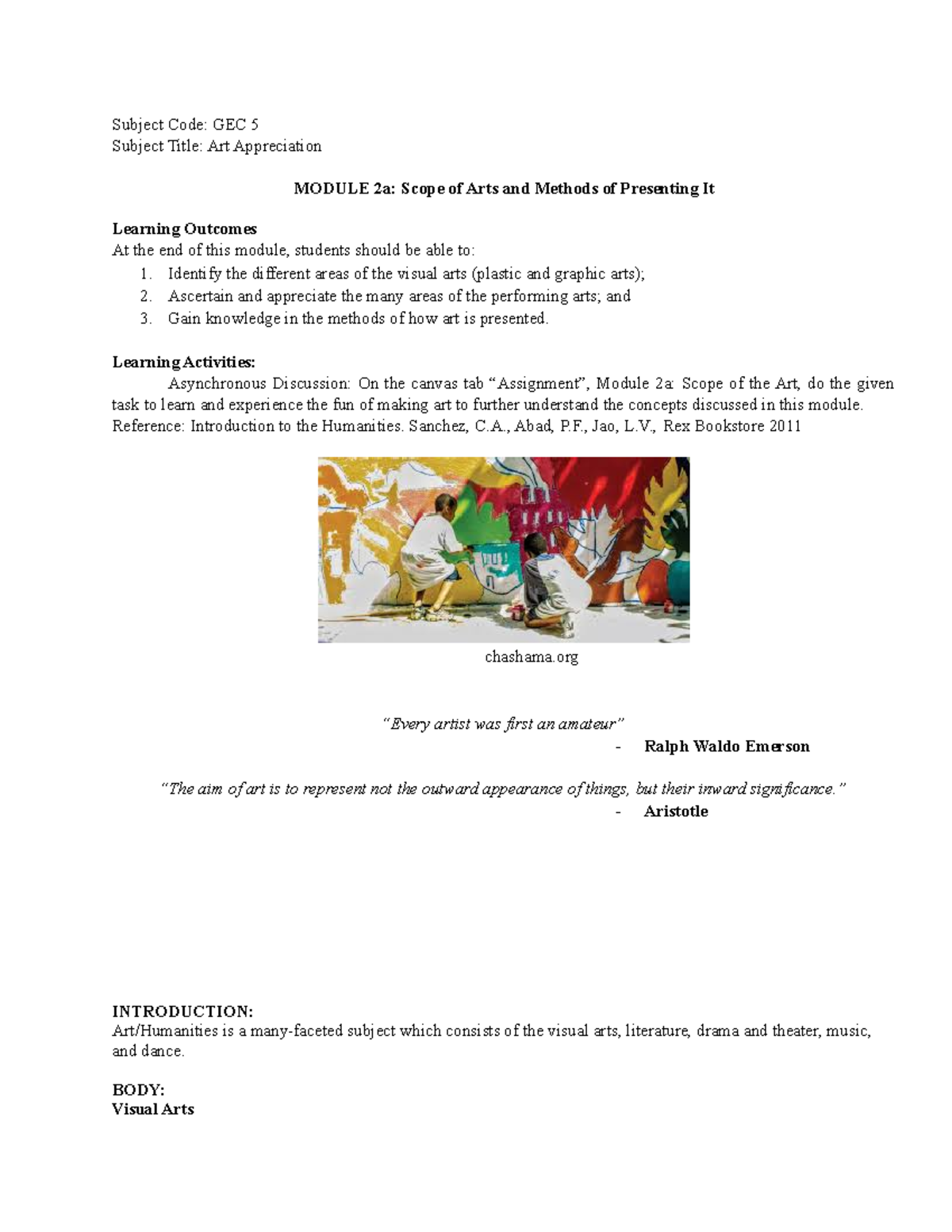 Module 2a Scope and Methods - Subject Code: GEC 5 Subject Title: Art Appreciation MODULE 2a ...