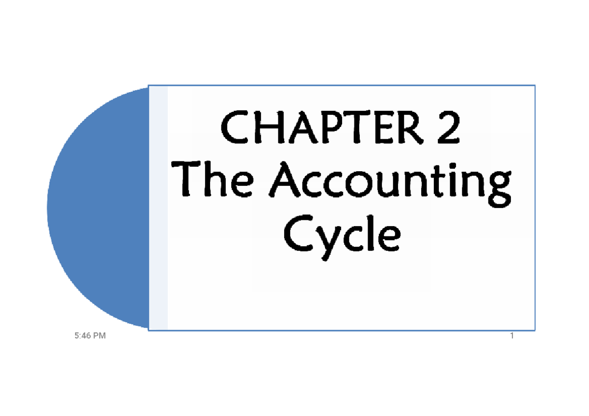 Fundamentals of accounting I - Introduction • • • • Accounting cycle is ...