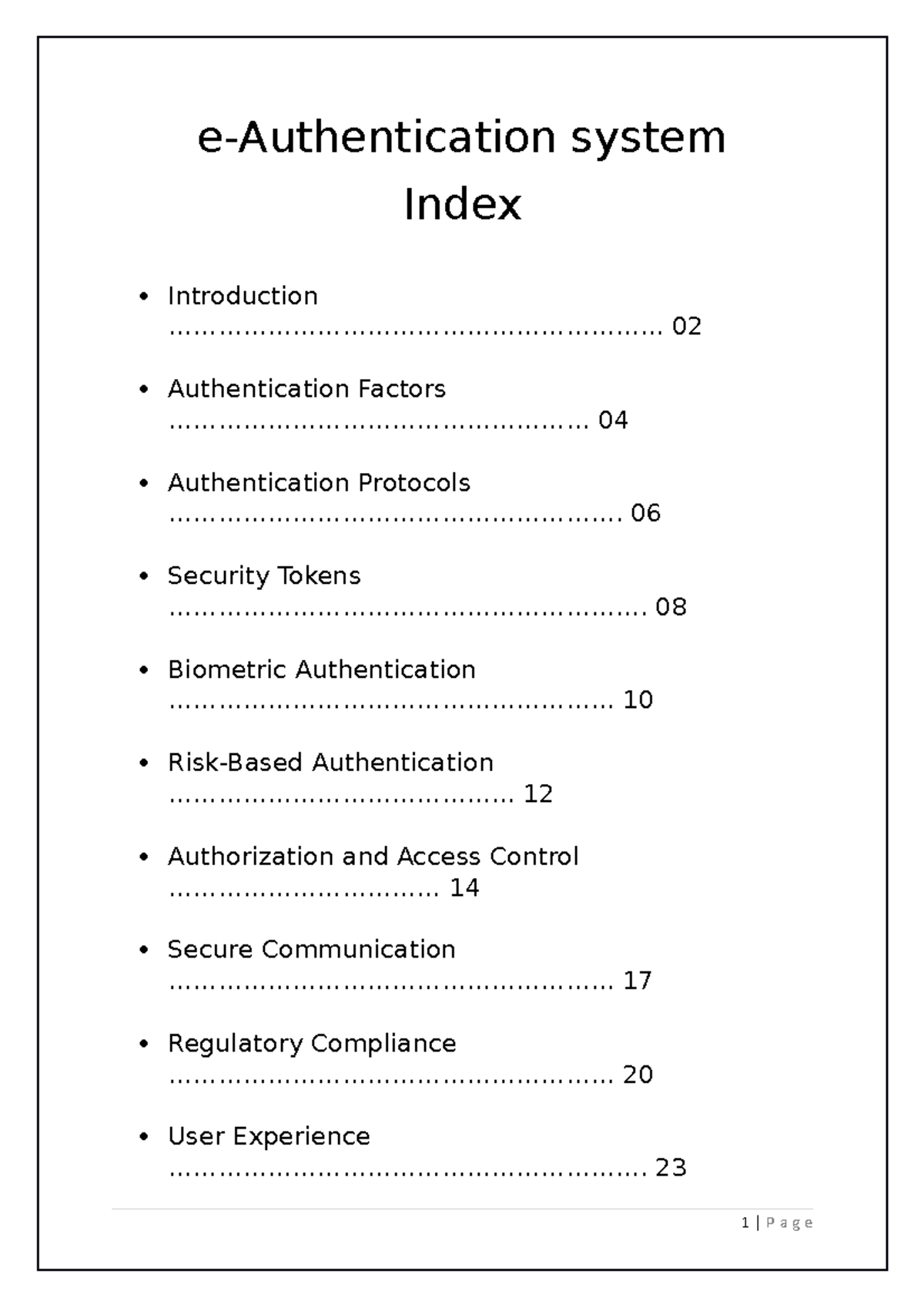 E-auth - SOME MAY BE WRONG. - e-Authentication system Index Introduction - Studocu