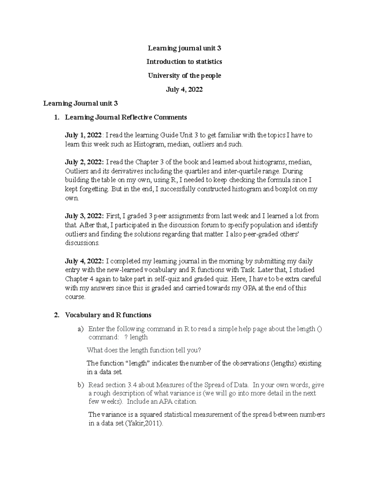Learning journal unit 3 - Learning Journal Reflective Comments July 1 ...