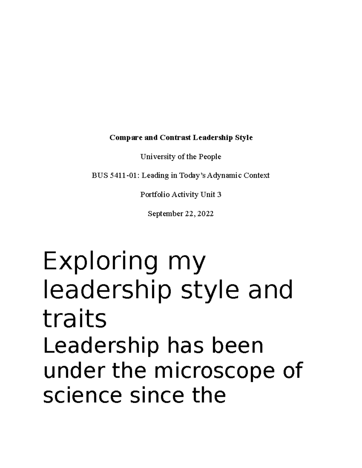 BUS 5411 Portfolio Activity Unit 3 - Compare and Contrast Leadership ...