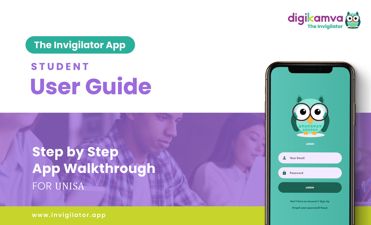 The Invigilator App - Student User Guide - Unisa (003) - w w w. i n v i ...