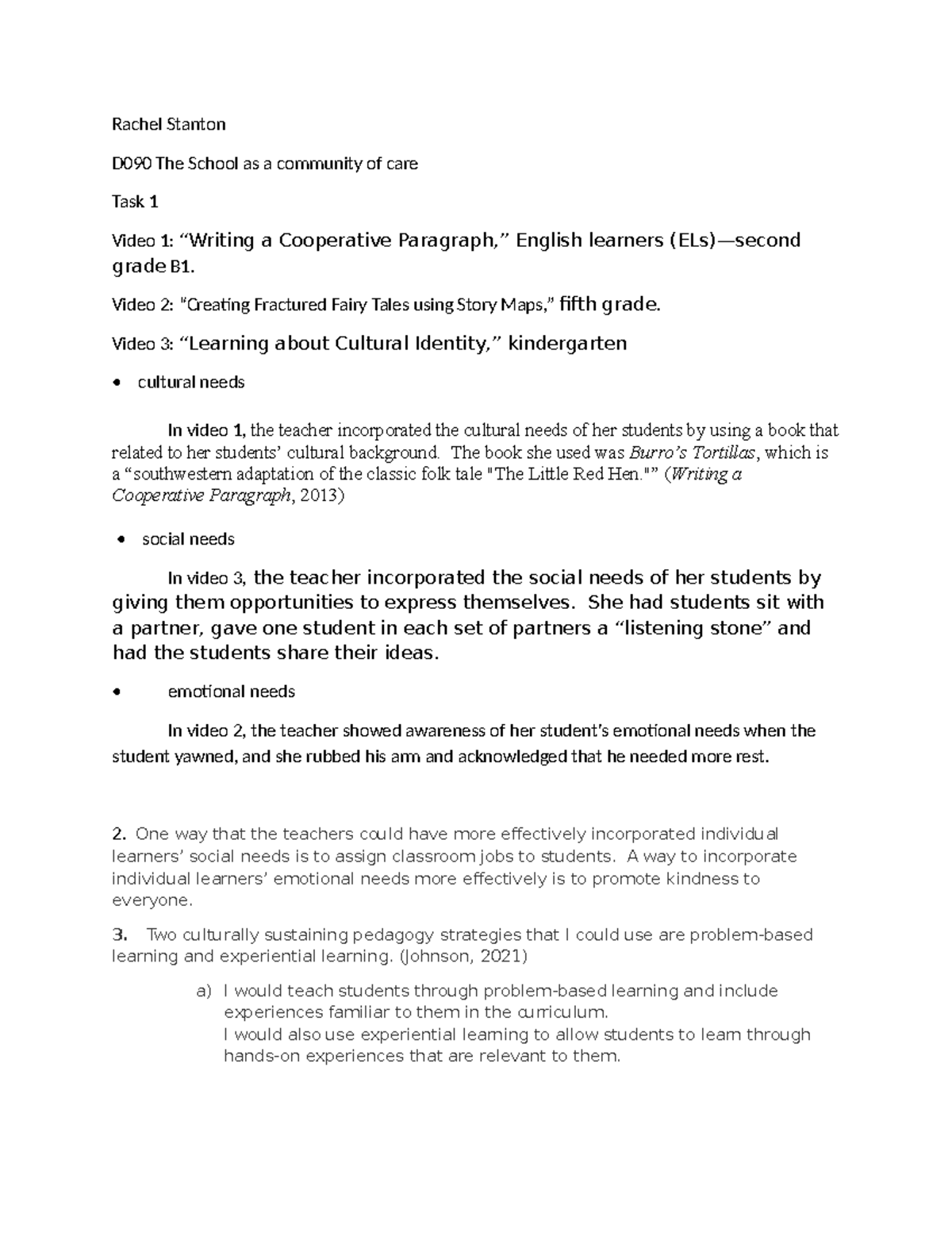 D090 Task 1 - Rachel Stanton D090 The School as a community of care ...