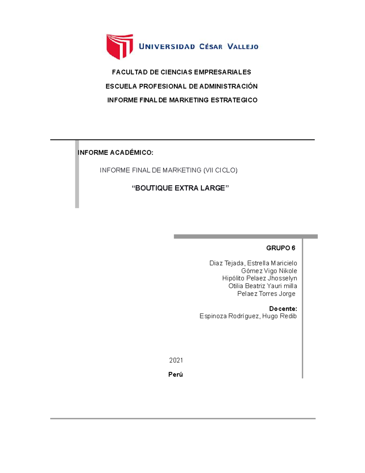 Esquema DE Informe DE Marketing Estrategico 2021 final nn - UCV - Studocu