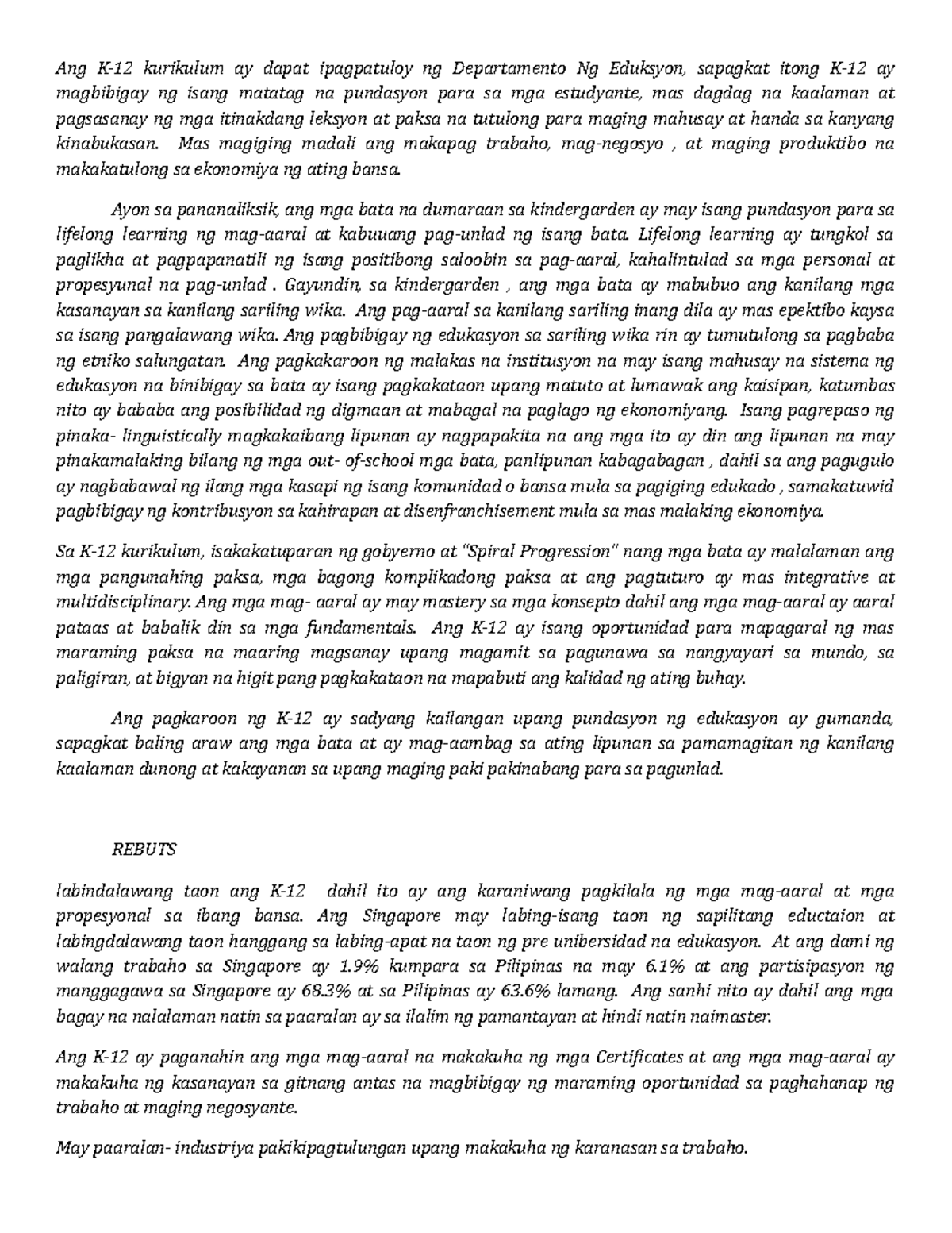 Debate Philippine history K-12 Filipino - Ang K-12 kurikulum ay dapat ...