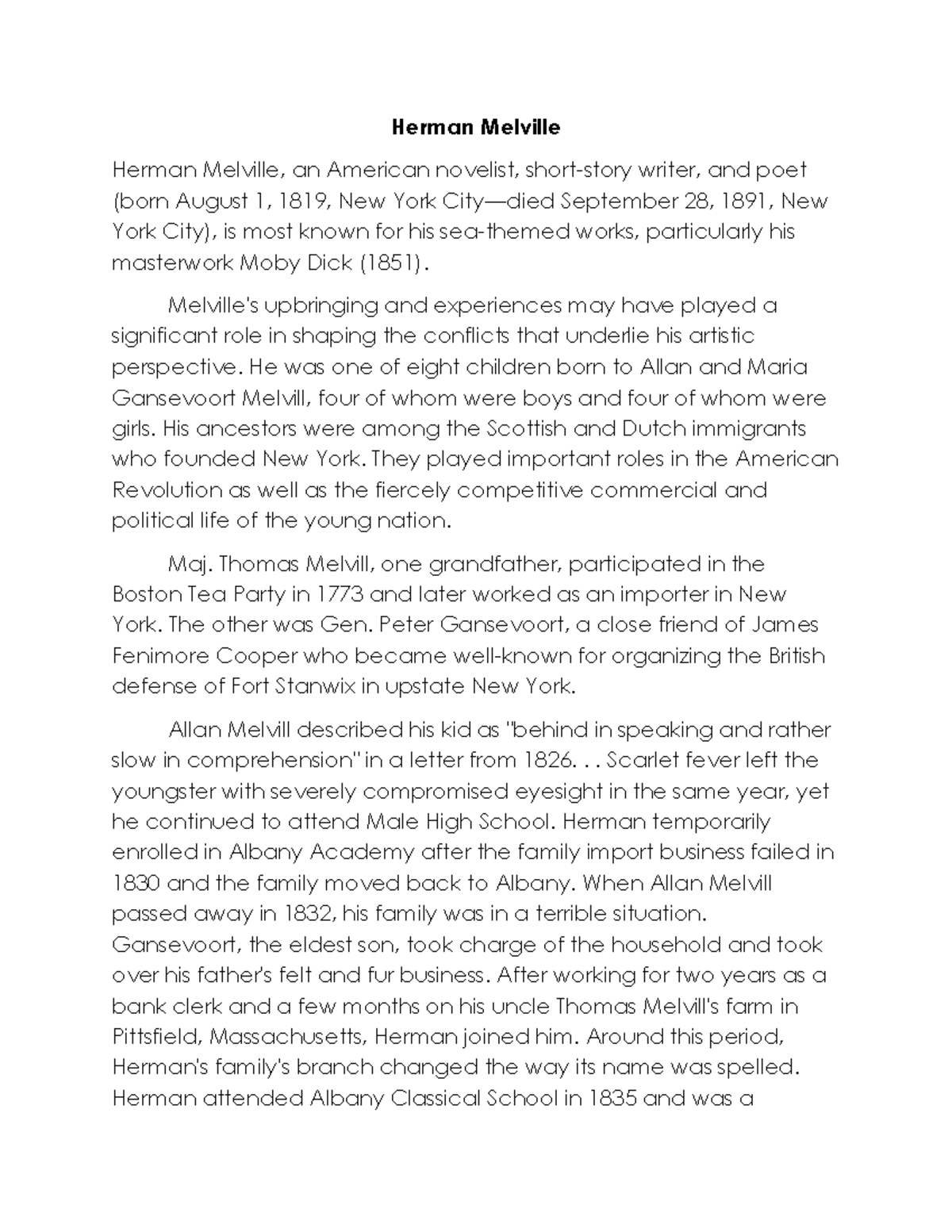 Herman Melville - Herman Melville Herman Melville, an American novelist ...