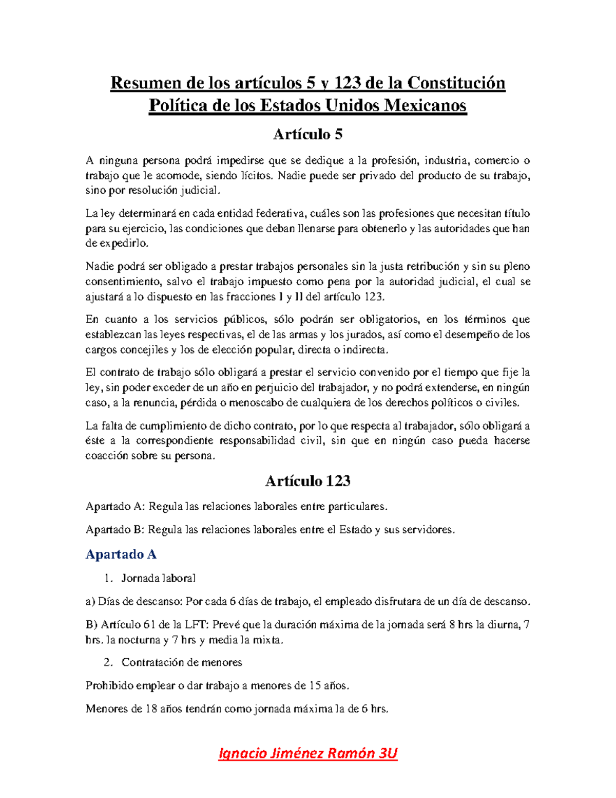 Art. 5 y 123 CPEUM - Resumen de los artículos 5 y 123 de la ...